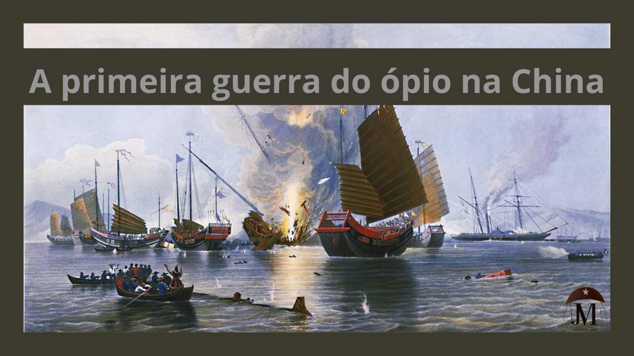 A Guerra do Ópio na China e seus Paradigmas | Site do João Vicente Machado